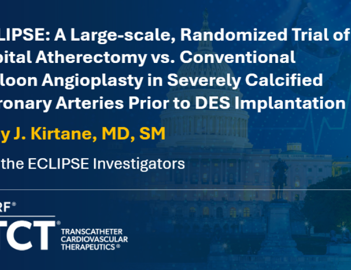 ECLIPSE: A Large-scale, Randomized Trial of Orbital Atherectomy vs. Conventional Balloon ...